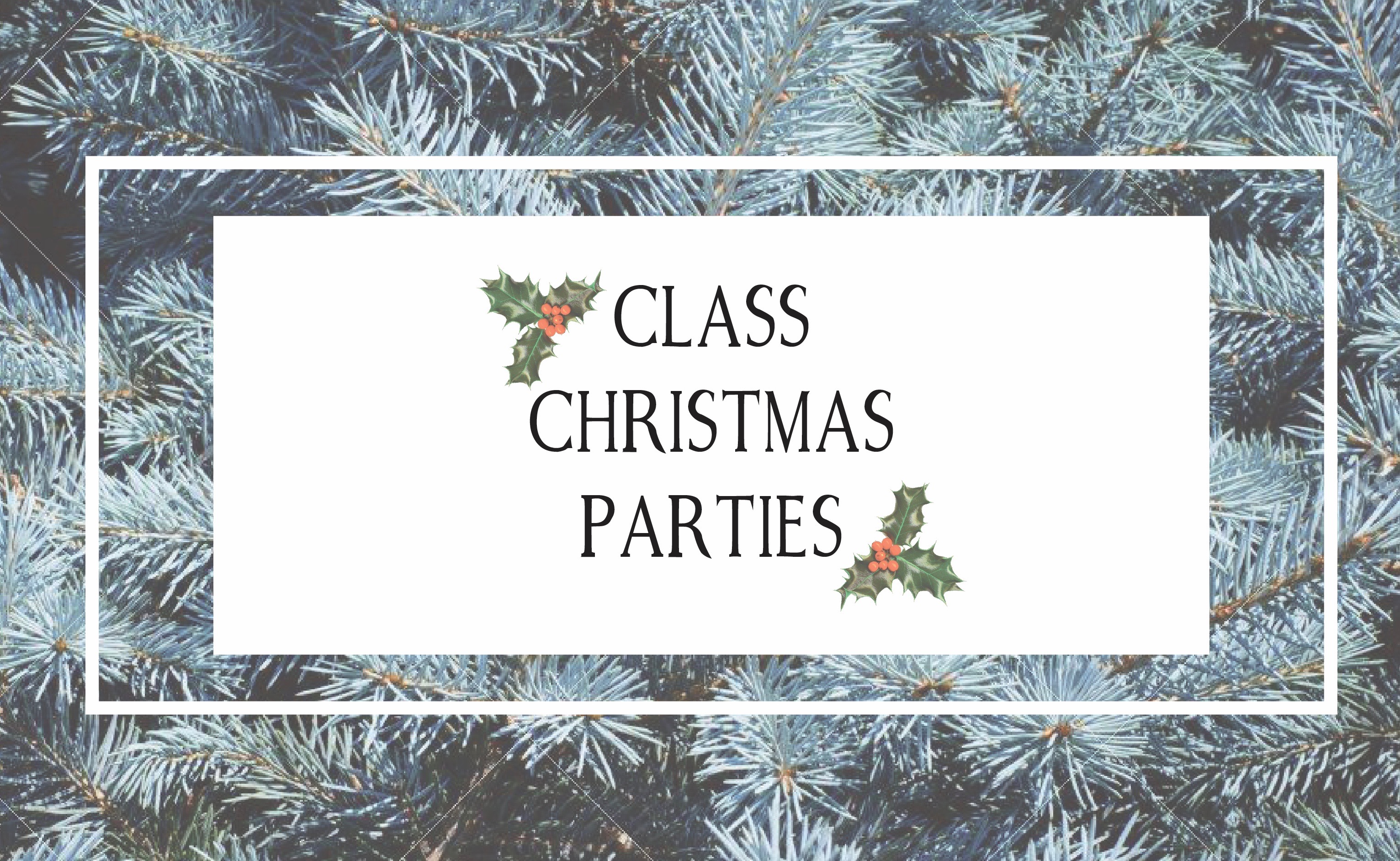 Classy Christmas: The When, Where, and Why You should Go to Class ...